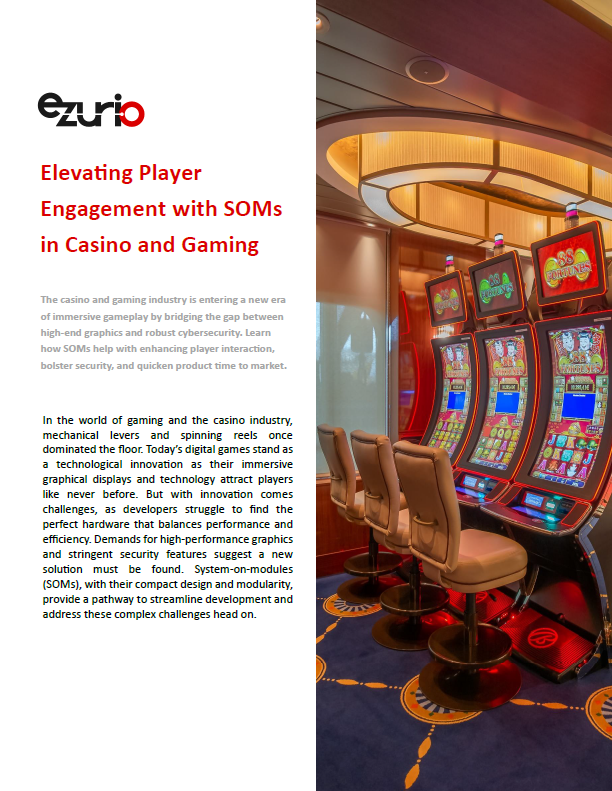 Elevating Player Engagement with SOMs in Casino and Gaming | Ezurio